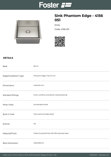 PHANTOM EDGE 40X40 INOX Built-in stainless steel sink By Foster