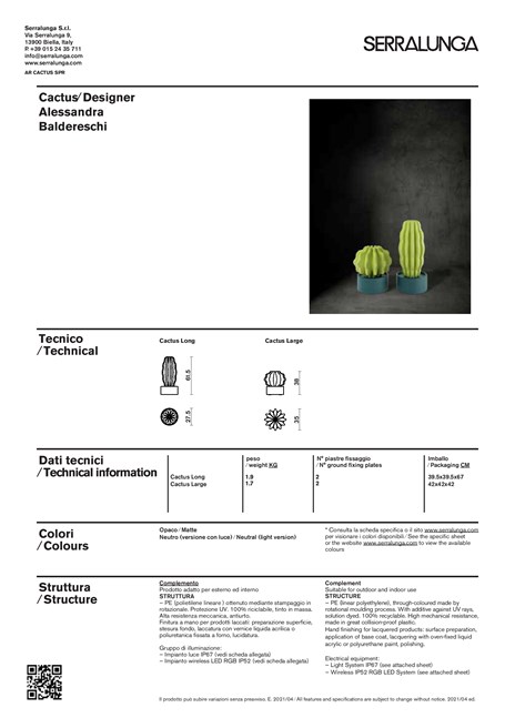 CACTUS floor lamp By Serralunga design Alessandra Baldereschi