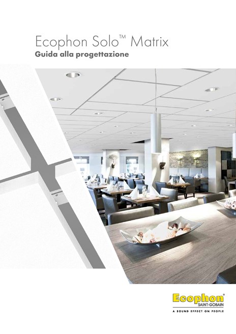 Ecophon Solo™ Matrix Pannello acustico a sospensione ignifugo By Saint-Gobain ECOPHON