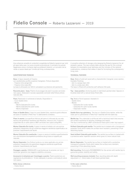 FIDELIO | Consolle Collezione LA COLLEZIONE - Mobili e complementi By ...