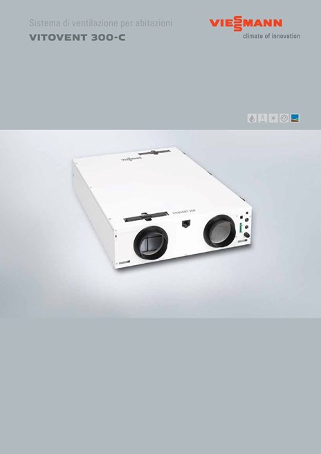 VITOVENT 300-C Sistema di ventilazione meccanica controllata di tipo ...