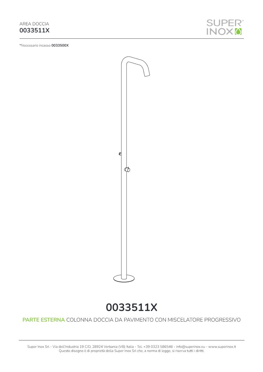 CINQUANTA 0033511X Colonna doccia da terra in acciaio inox By Super Inox