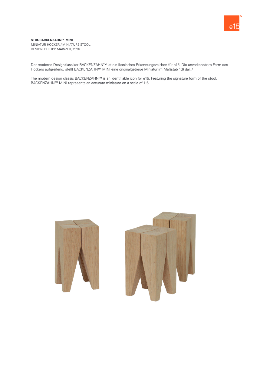 BACKENZAHN™ MINI Miniature By e15